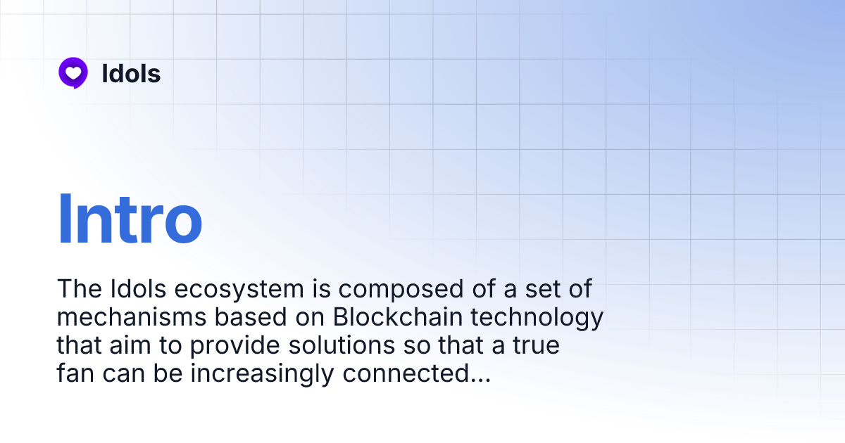 Intro | Idols